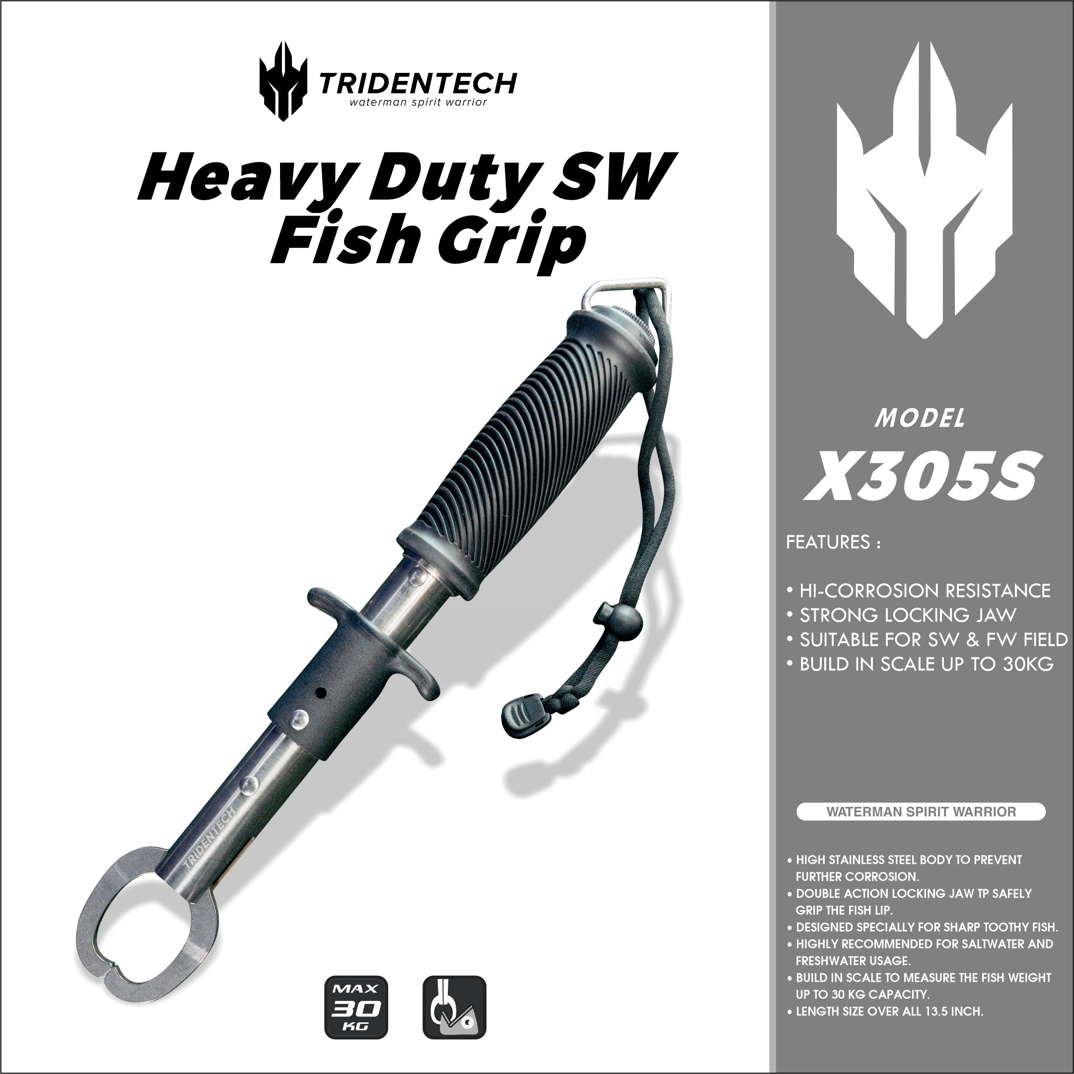 Heavy Duty SW Fish Grip X305S | Tridentech SEA